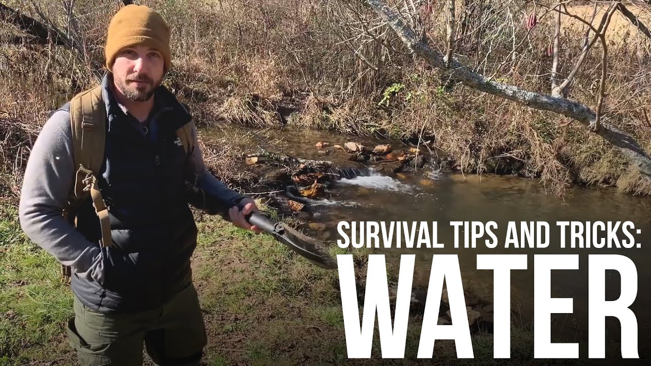 Survival Tips and Tricks: All About Water - Survival Tackle